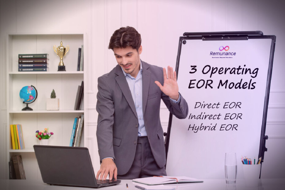 3 EOR Model: How to Find the Right Fit for Your Company